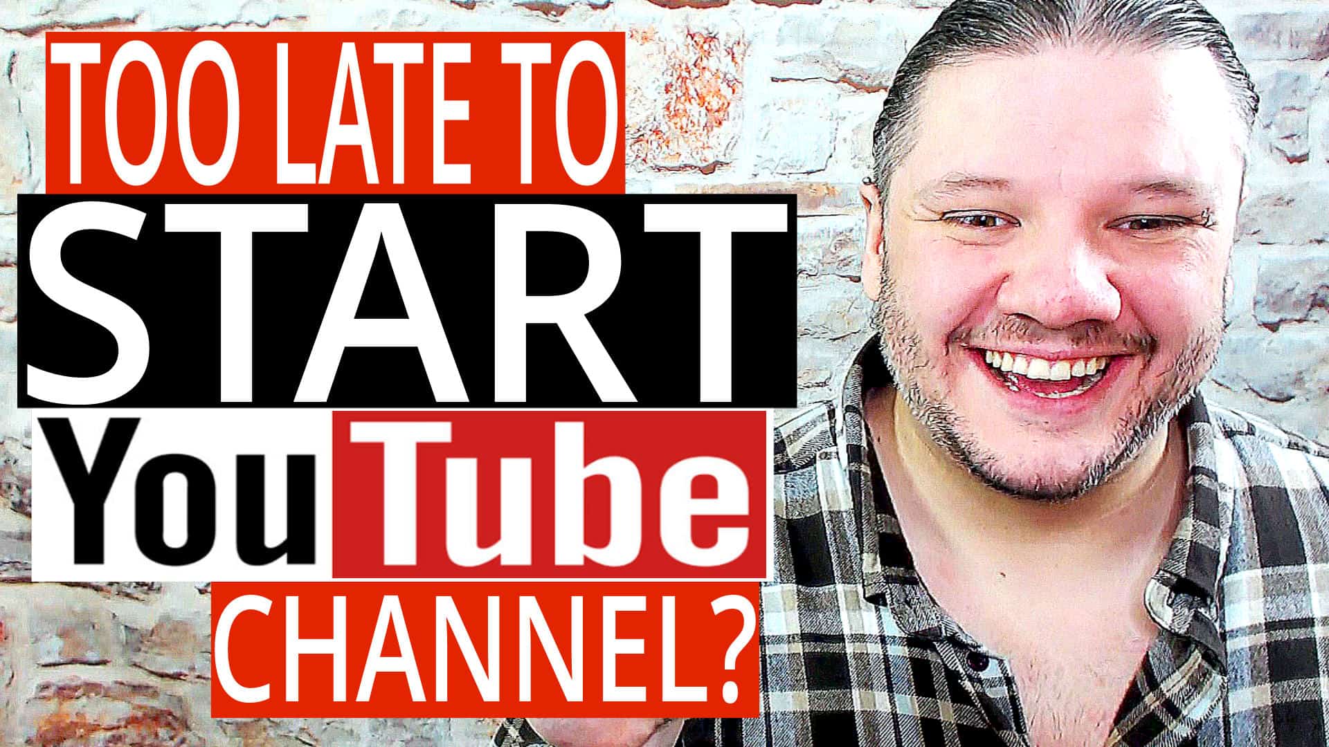 Is It Too Late To Start A Youtube Channel? - Alan Spicer - YouTube ...